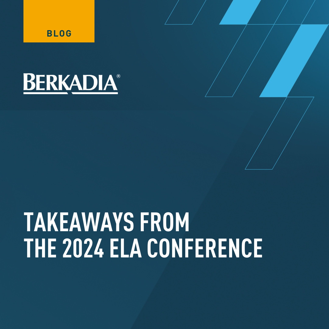 Takeaways From the 2024 ELA Conference - Berkadia